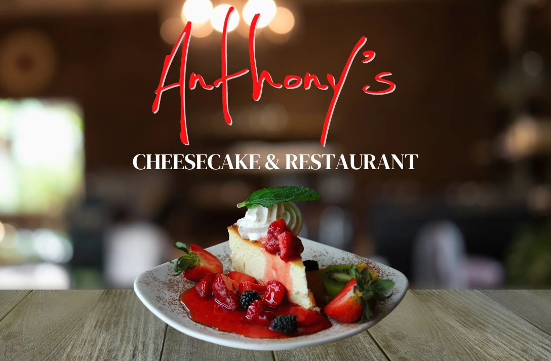 Anthonys Cheesecake & Restaurant | Order Online