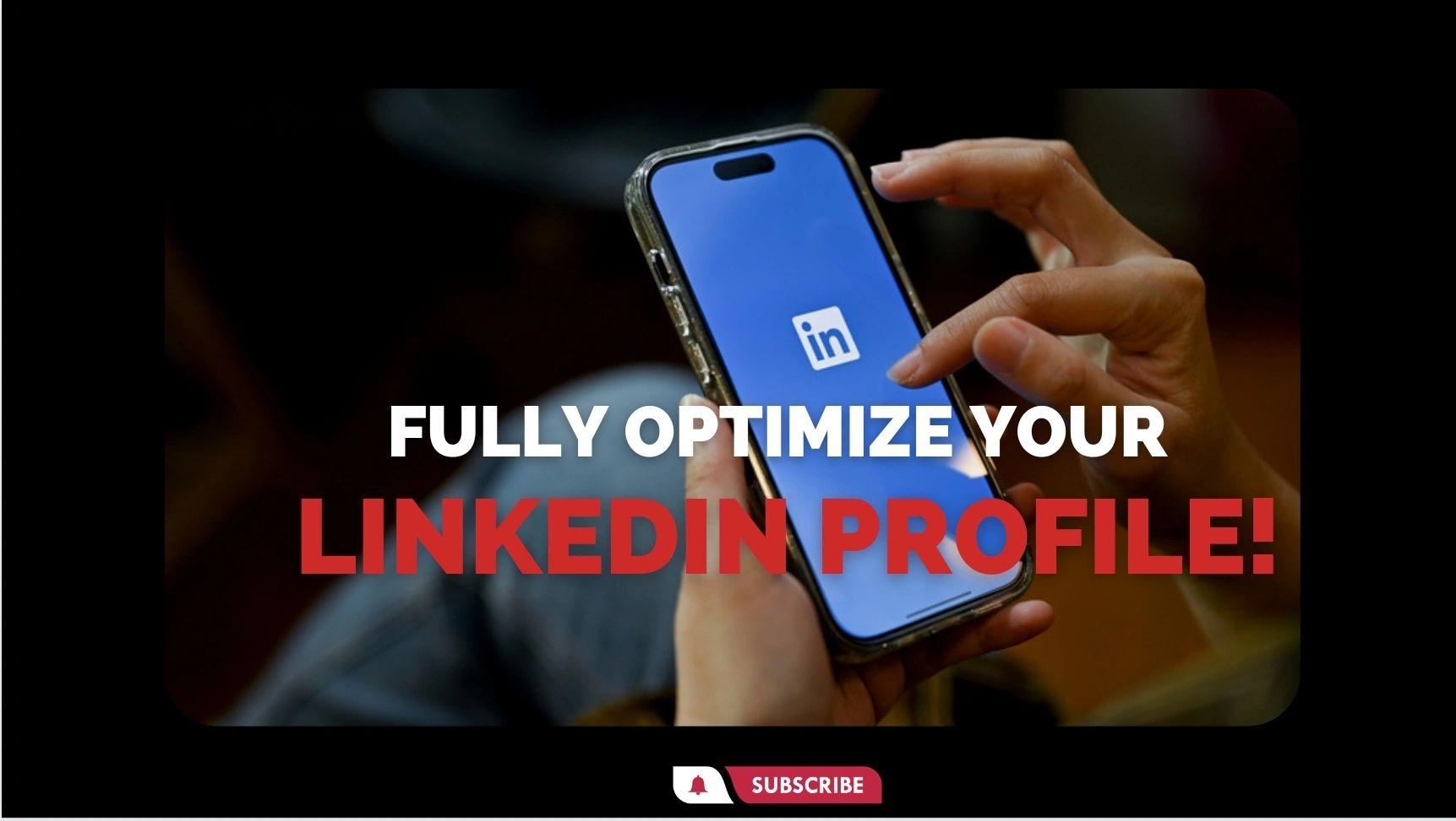 LinkedIn Optimization Strategies