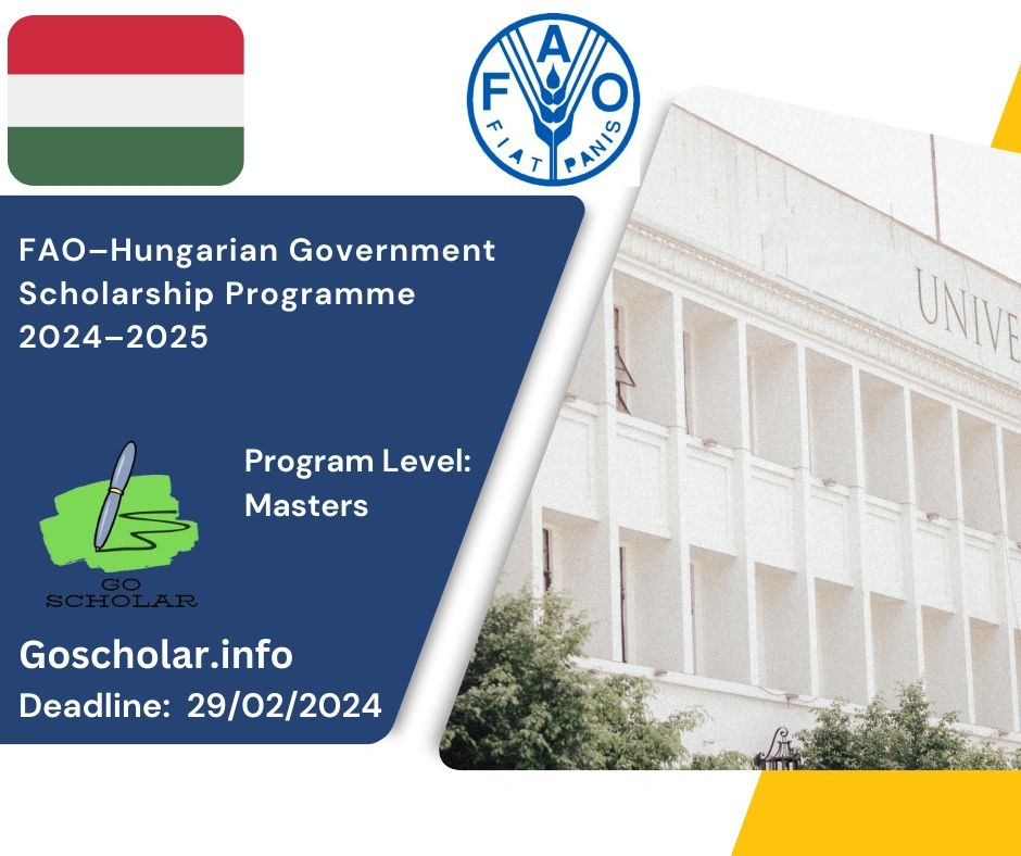 FAO–Hungarian Government Scholarship Programme 2024–2025
