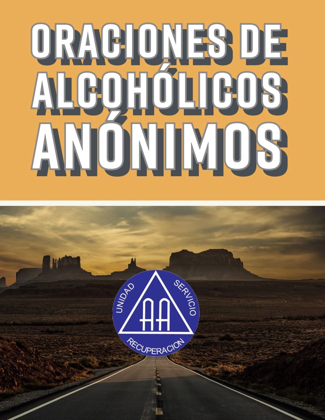 Oraciones de AA | Alcohólicos Anónimos (AA) - Sur de Arizona