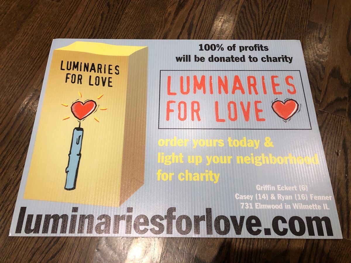 LUMINARIES FOR LOVE yard sign