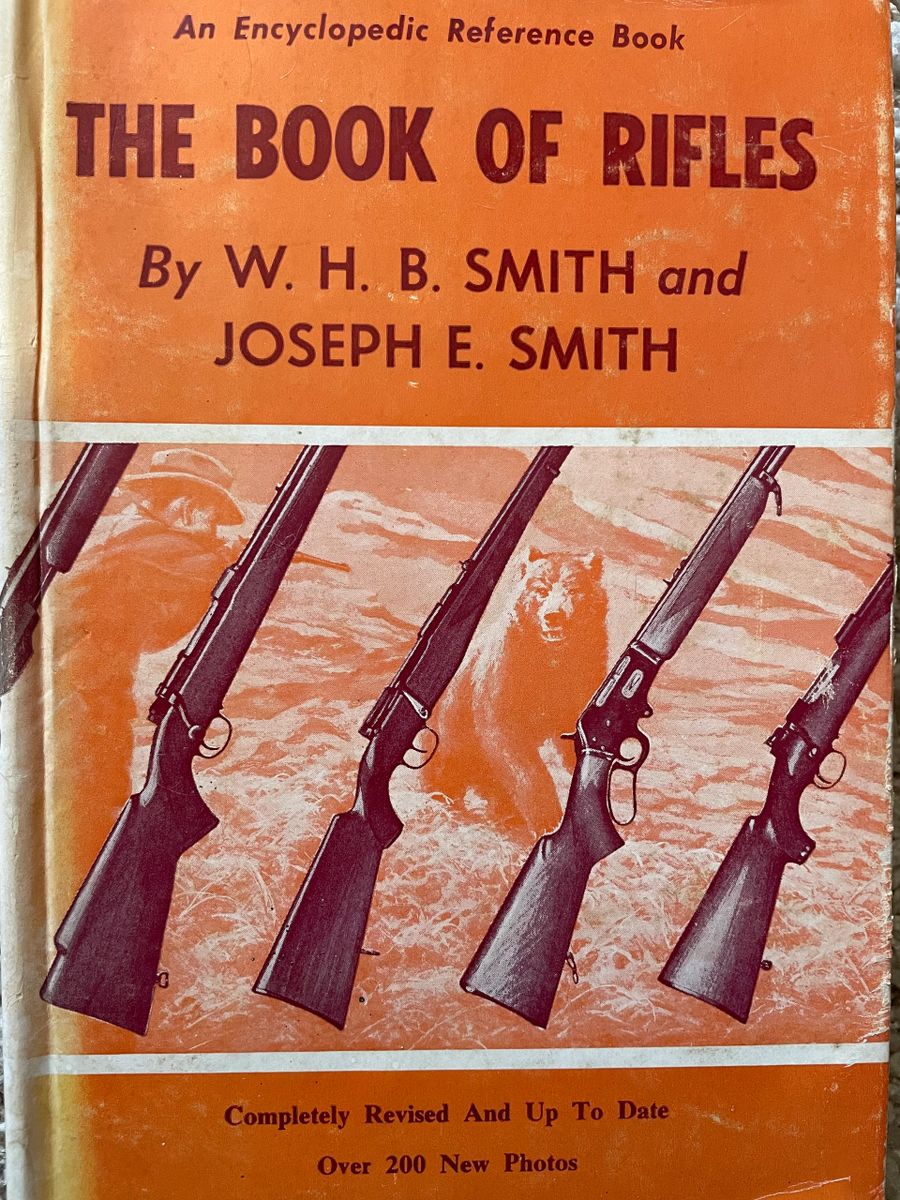 The Book of Rifles An Encyclopedic Reference Book