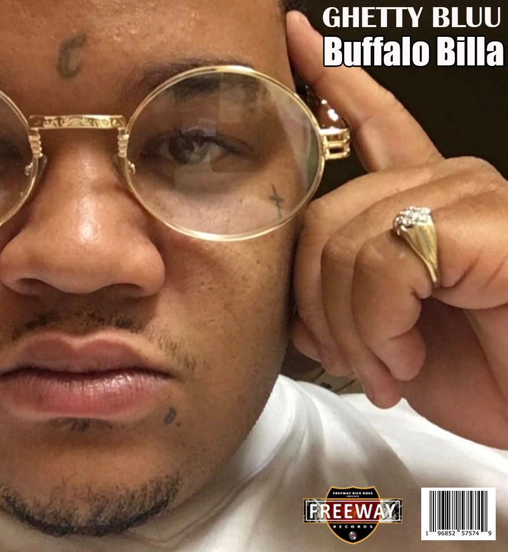 GHETTY BLUU | BUFFALO BILLA (SINGLE)