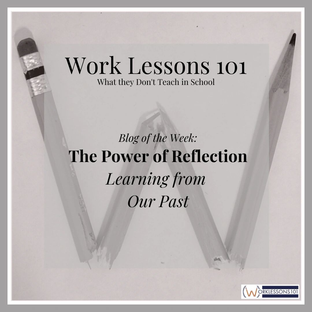 The Power of Reflection – Learning from Our Past