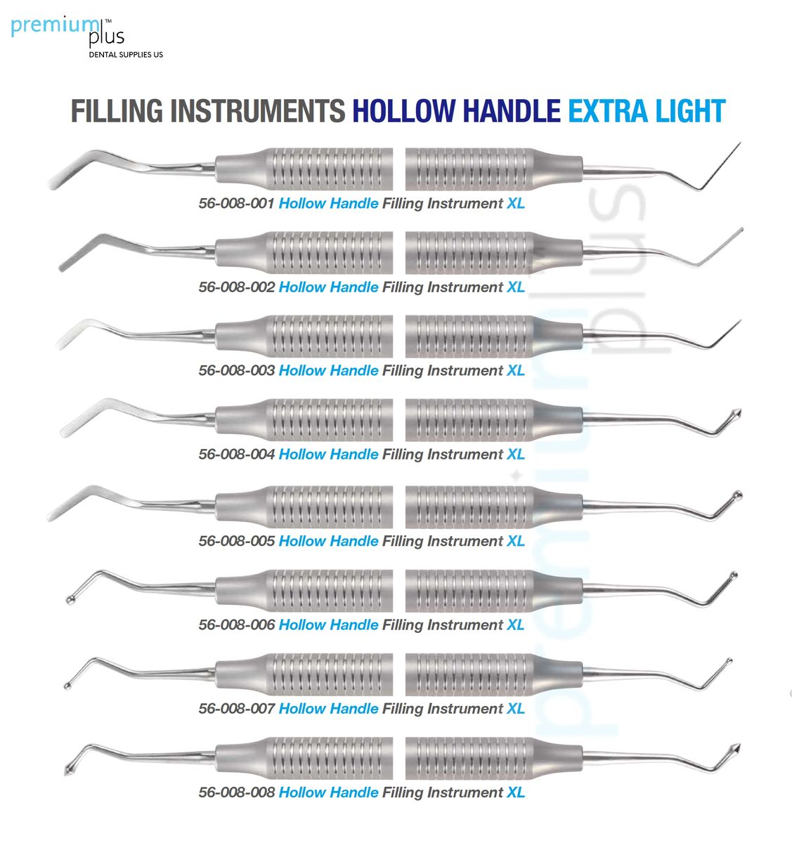 Filling Instruments with Hollow Handle (Extra Light)