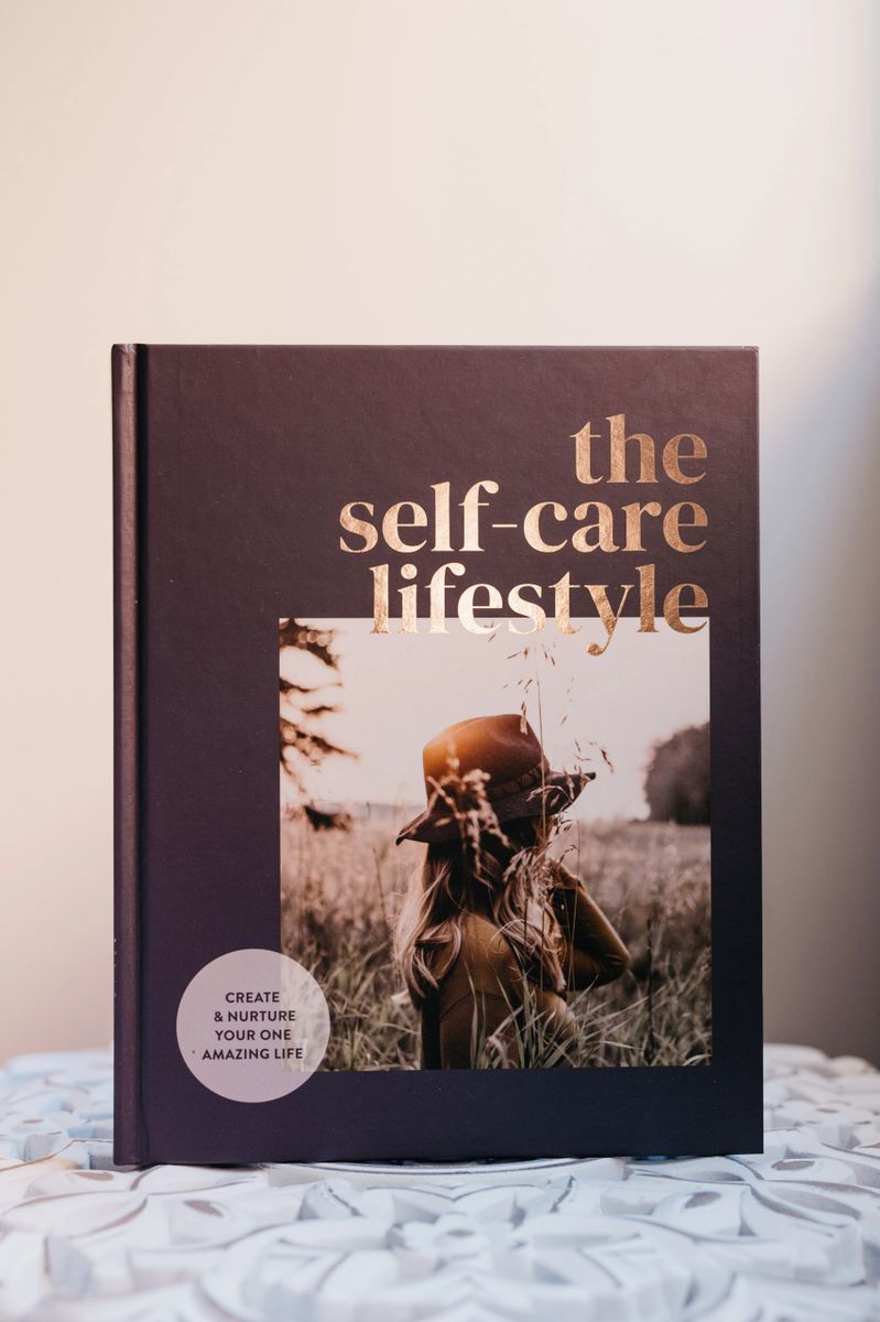 The Self-Care Life Style