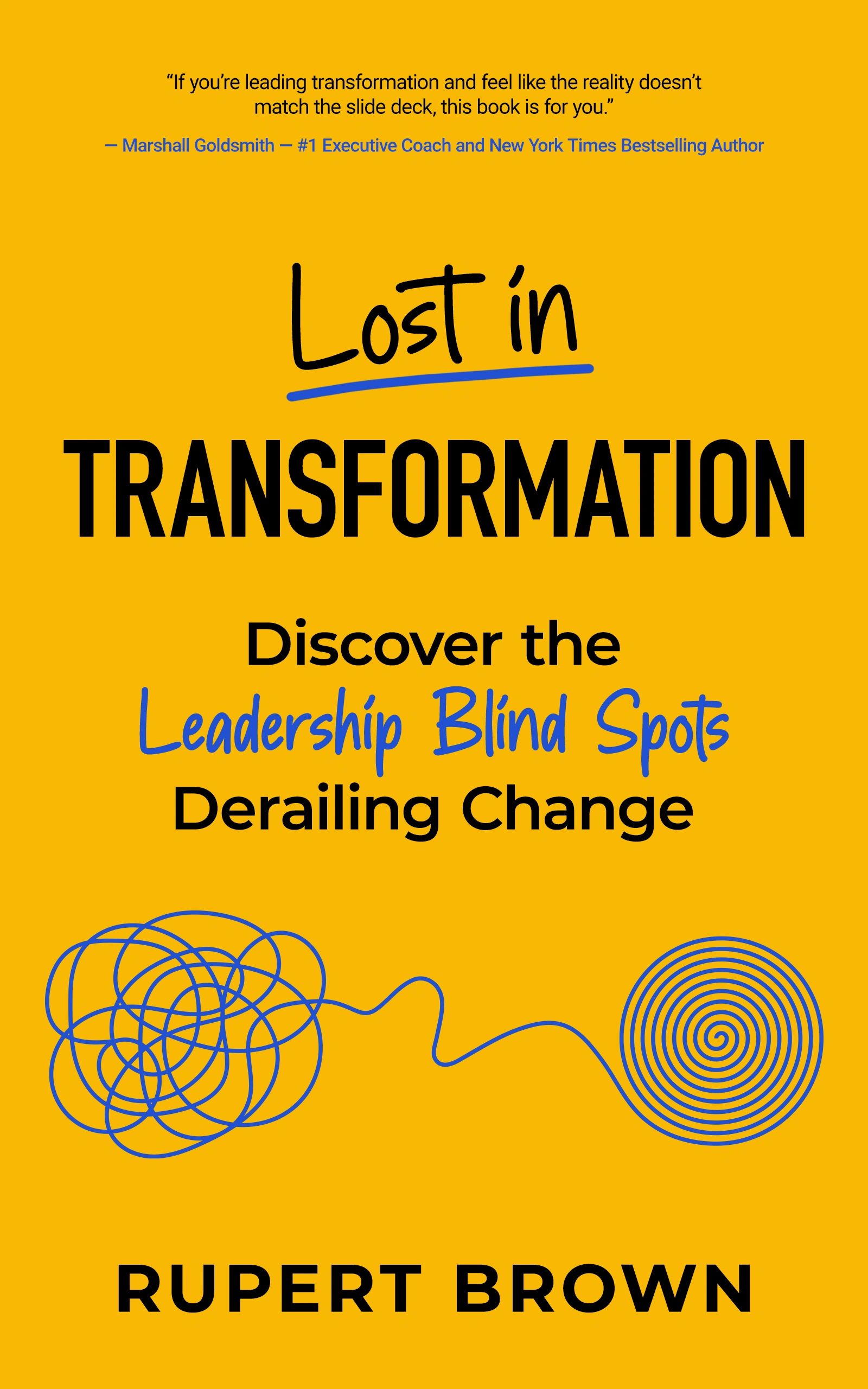 Rupert Brown: Transforming Leadership for Change