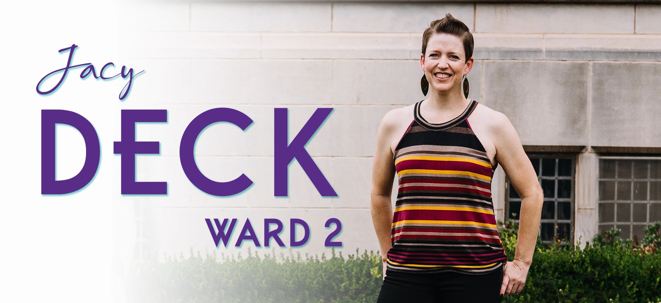 Jacy Deck for Ward 2