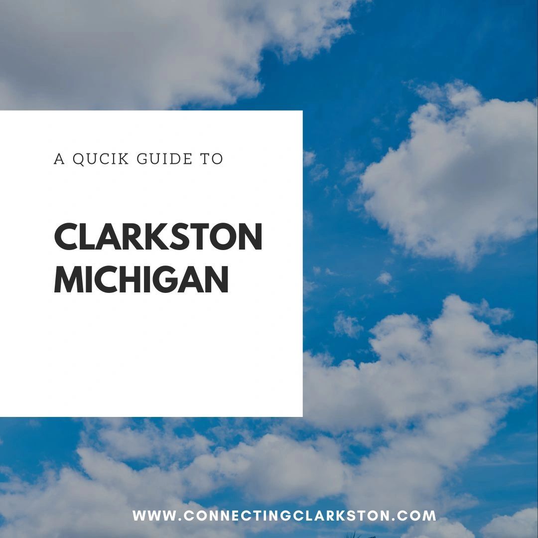 Clarkston Michigan Guide