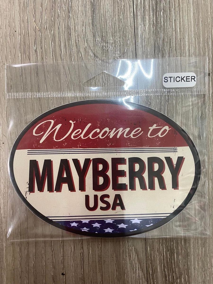 Welcome to Mayberry, USA Sticker