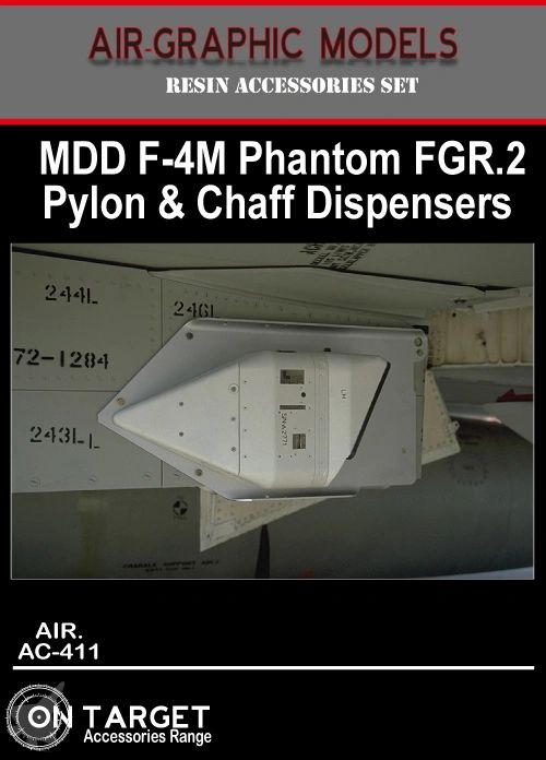 AC-411 McDonnell Douglas F-4M Phantom FGR.2 Pylons with Chaff & Flare ...