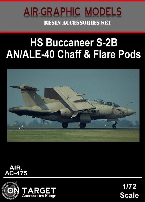 AC-475 AN/ALE-40 Chaff & Flare Pods for the HS Buccaneer S2B