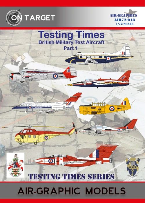 AIR72-018 Testing Times, British Military Test Aircraft Part 1