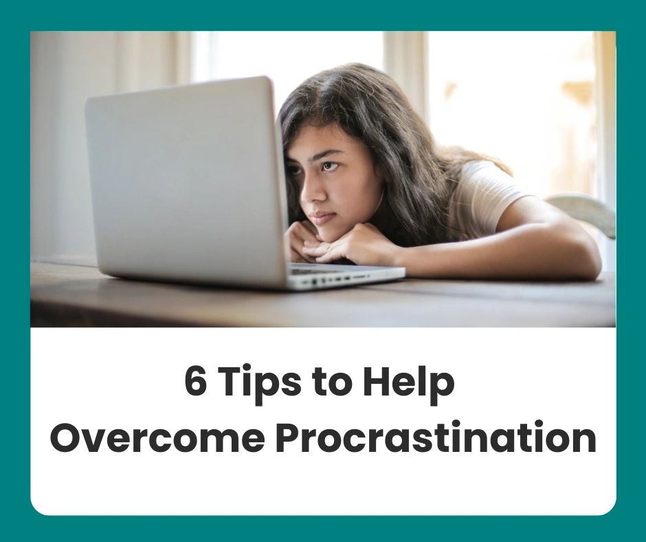 6 Tips to Help Overcome Procrastination