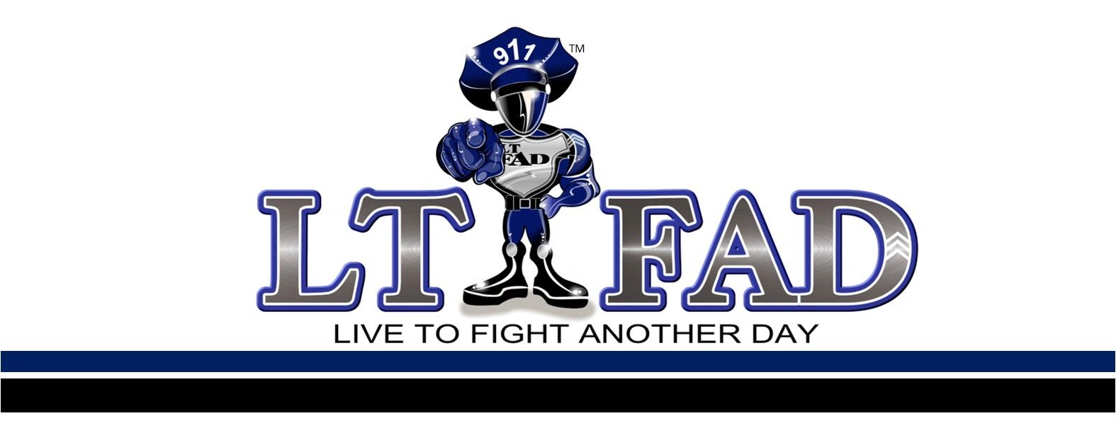 LT FAD - LIVE TO FIGHT ANOTHER DAY