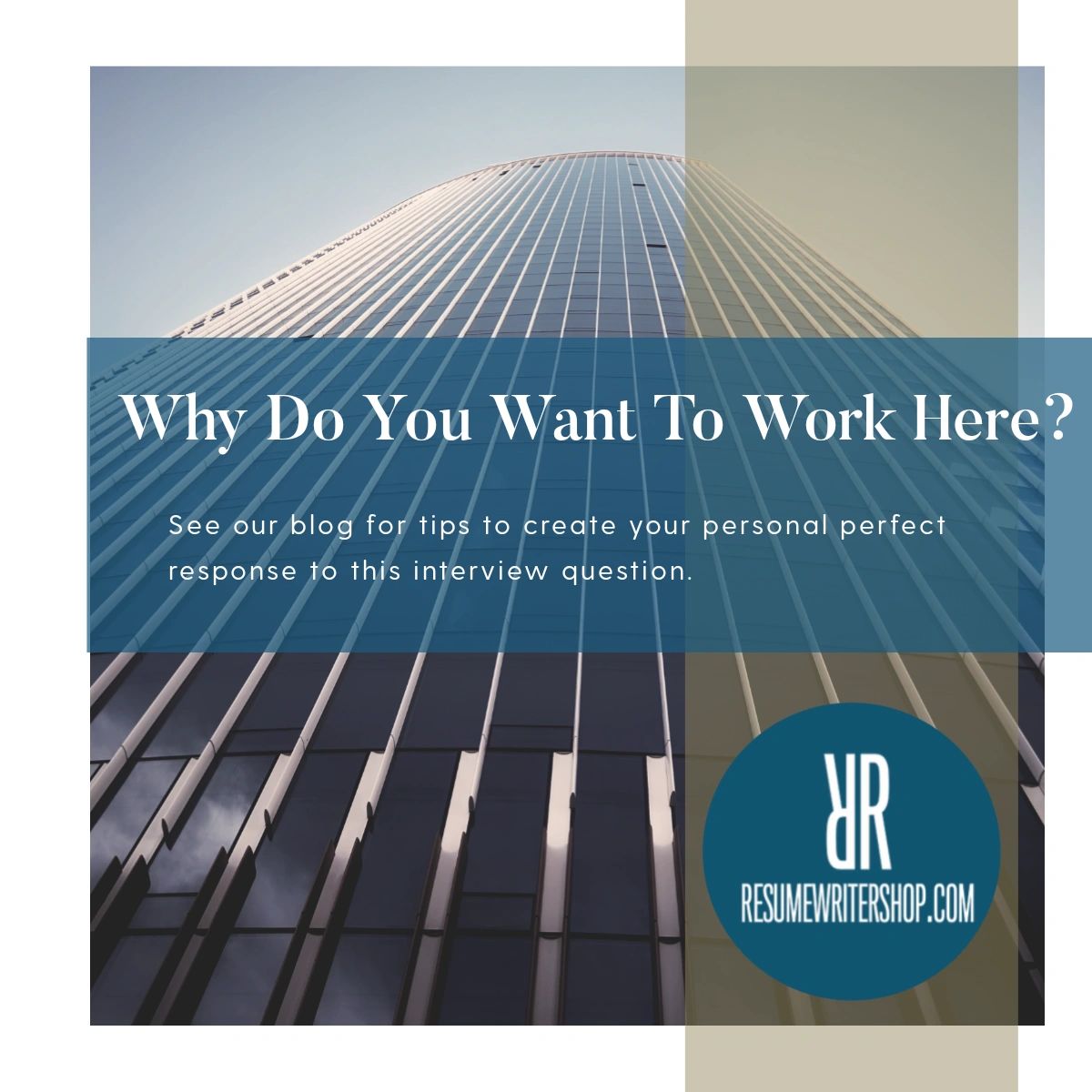How to Answer the "Why do you want to work here?" Question
