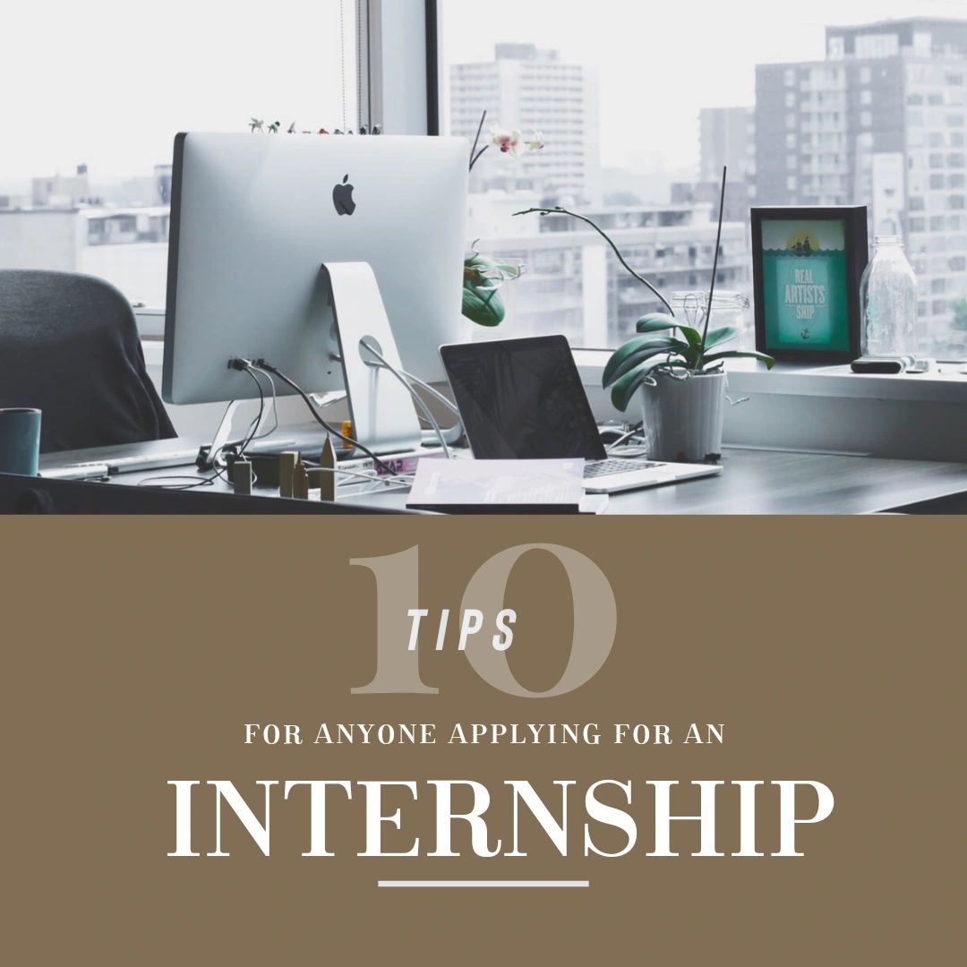 Applying for Internships - Tips
