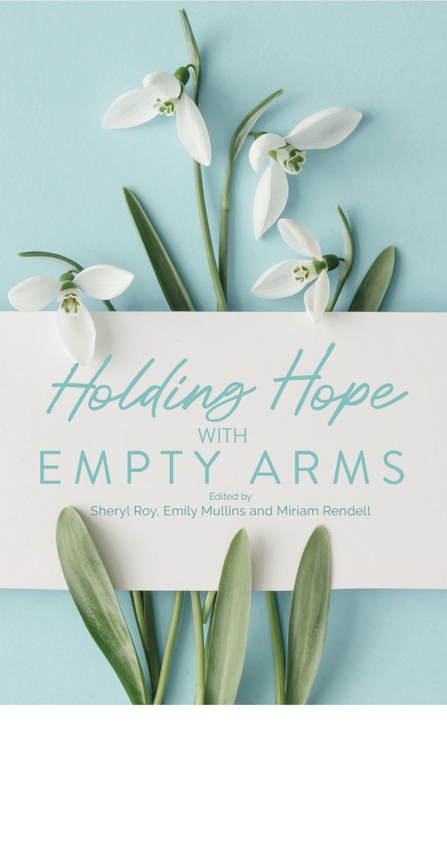 Holding Hope with Empty Arms