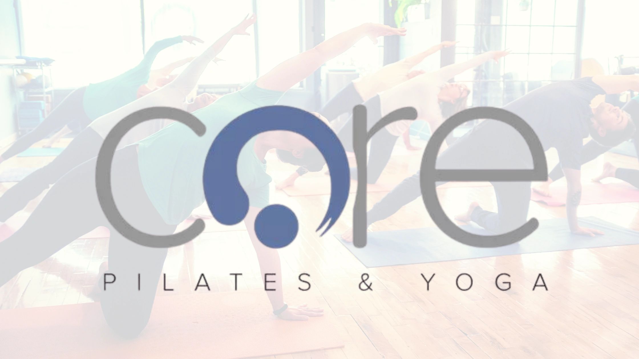 Core Pilates & Yoga