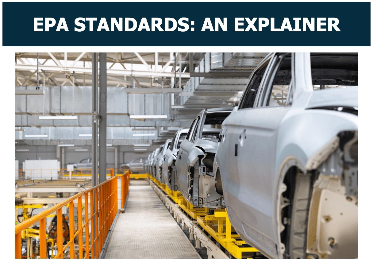 EPA Vehicle Standards: What They Are and What They Mean For You