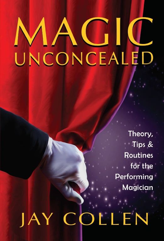 Magic Unconcealed By Jay Collen