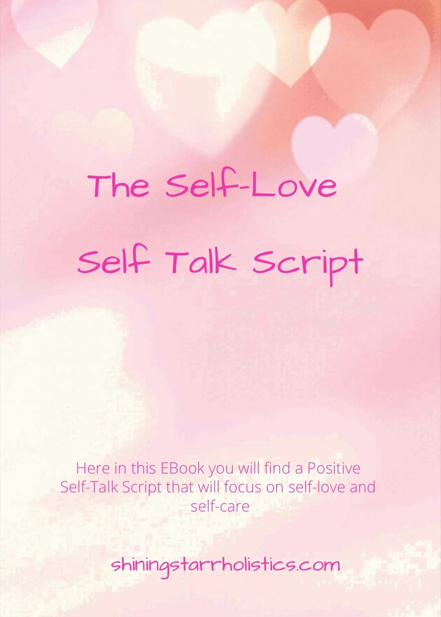 The Self Love Self Talk Script