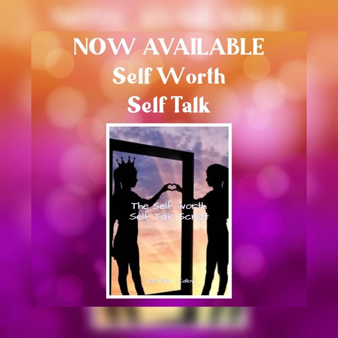 The Self Worth Self Talk Script