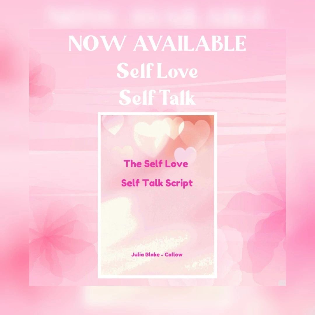 The Self Love Self Talk Script