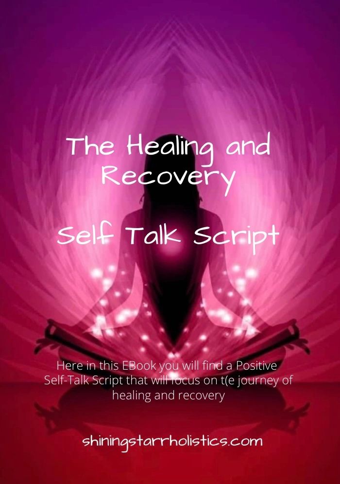 The Healing and Recovery Self Talk Script