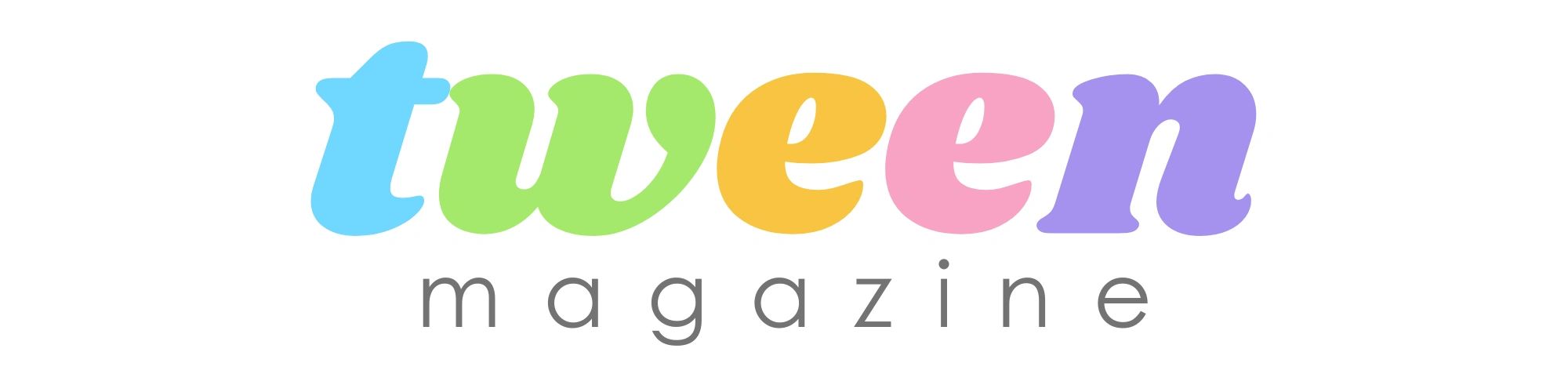 Tween Girls Magazine | The Best Gift for Preteen Girls