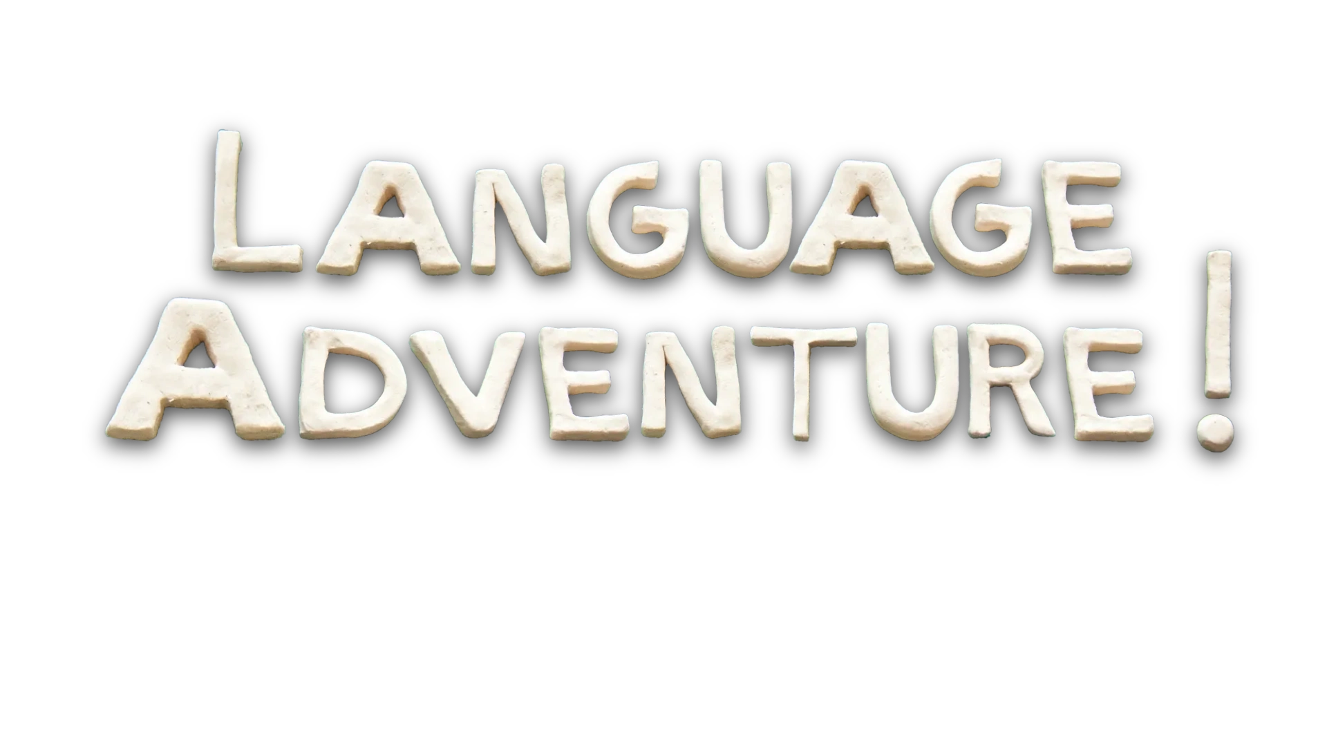 Language Adventure!
