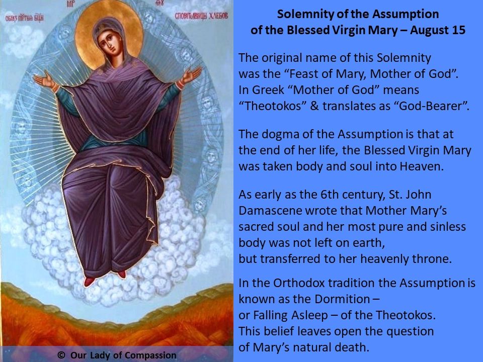 Solemnity of the Assumption of the Blessed Virgin Mary Mon Aug 15