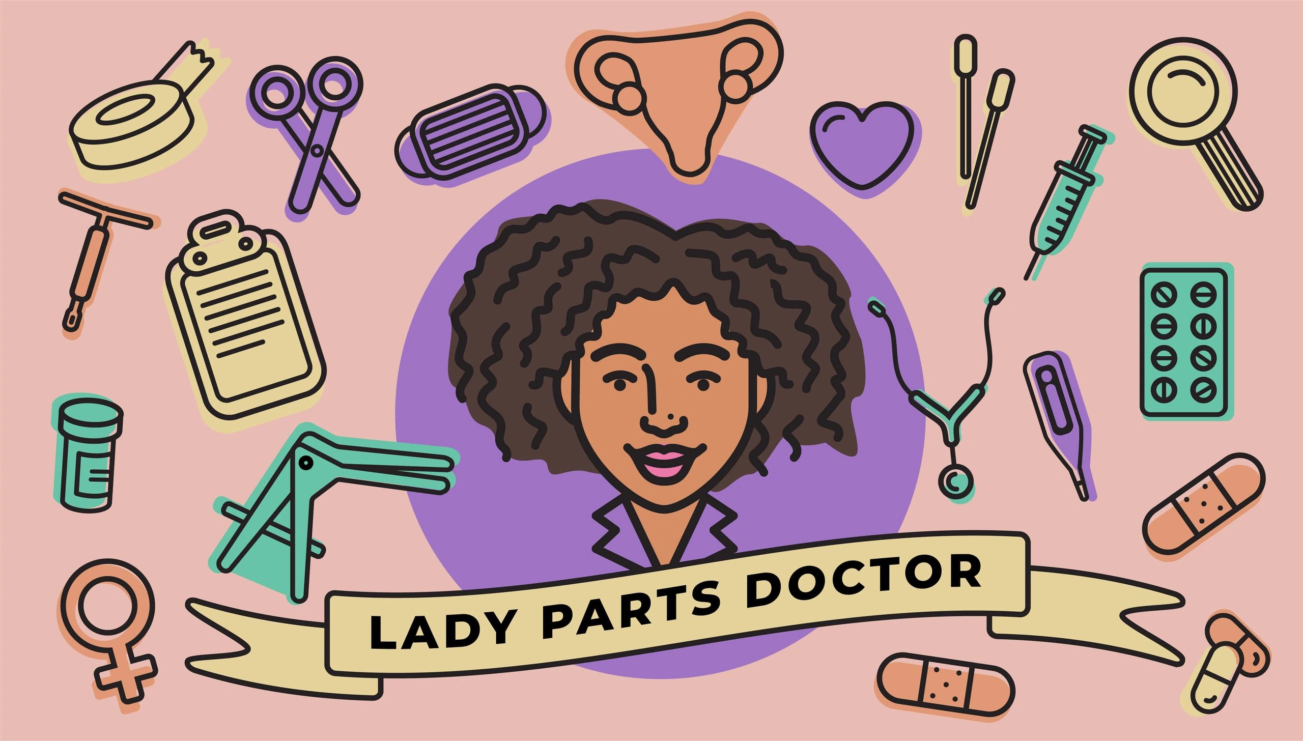Lady Parts Doctor - Women's Health, Women's Wellness, Health Education ...
