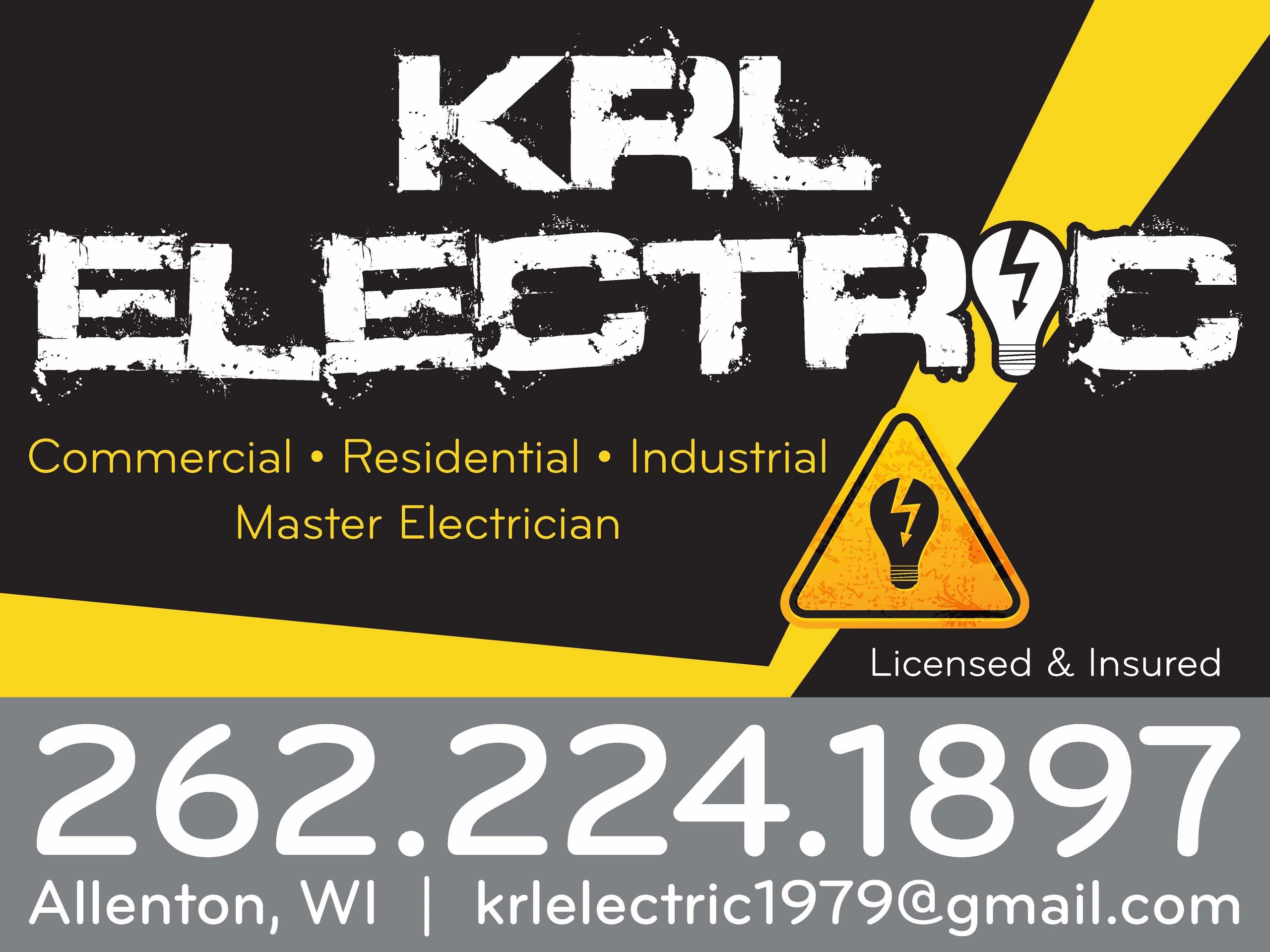 10+ Years in Business -Electrician - KRL Electric LLC