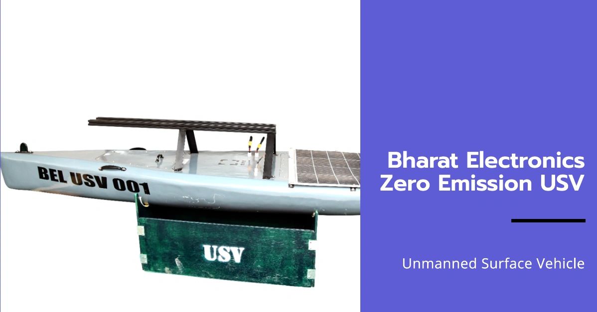 BEL's Zero Emission Unmanned Surface Vehicle (USV)