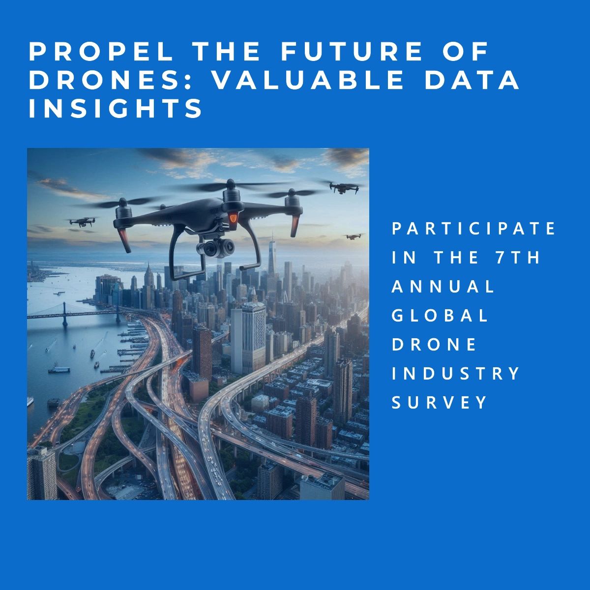 Propel the Future of Drones: Valuable Data Insights