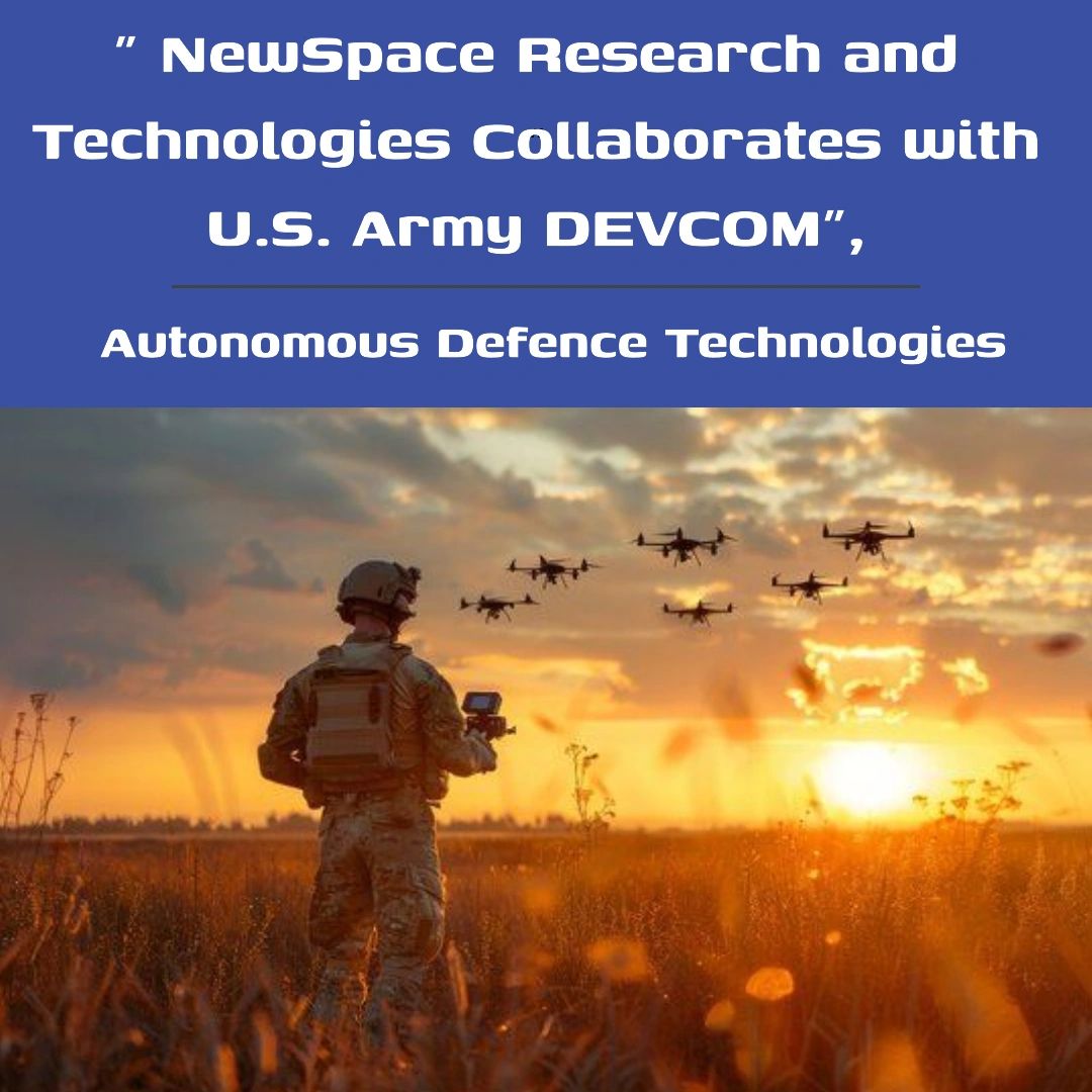 NewSpace Research and Technologies Collaborates with U.S. Army