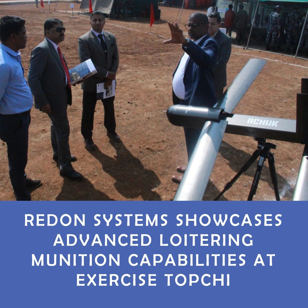 Redon Systems Showcases Advanced Loitering Munition at TOPCHI