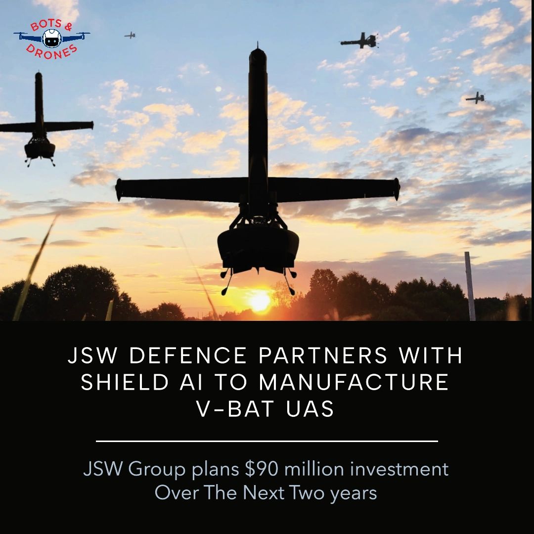 JSW Defence Partners with Shield AI to Make V-BAT UAS in India