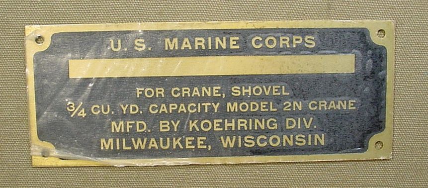 INFORMATION PLATE FOR U.S. MARINE CORPS SHOVEL CRANE, Item #2069