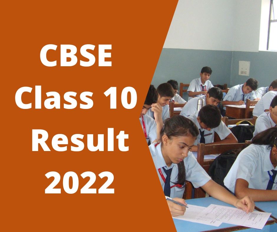 CBSE Class 10th Result 2022