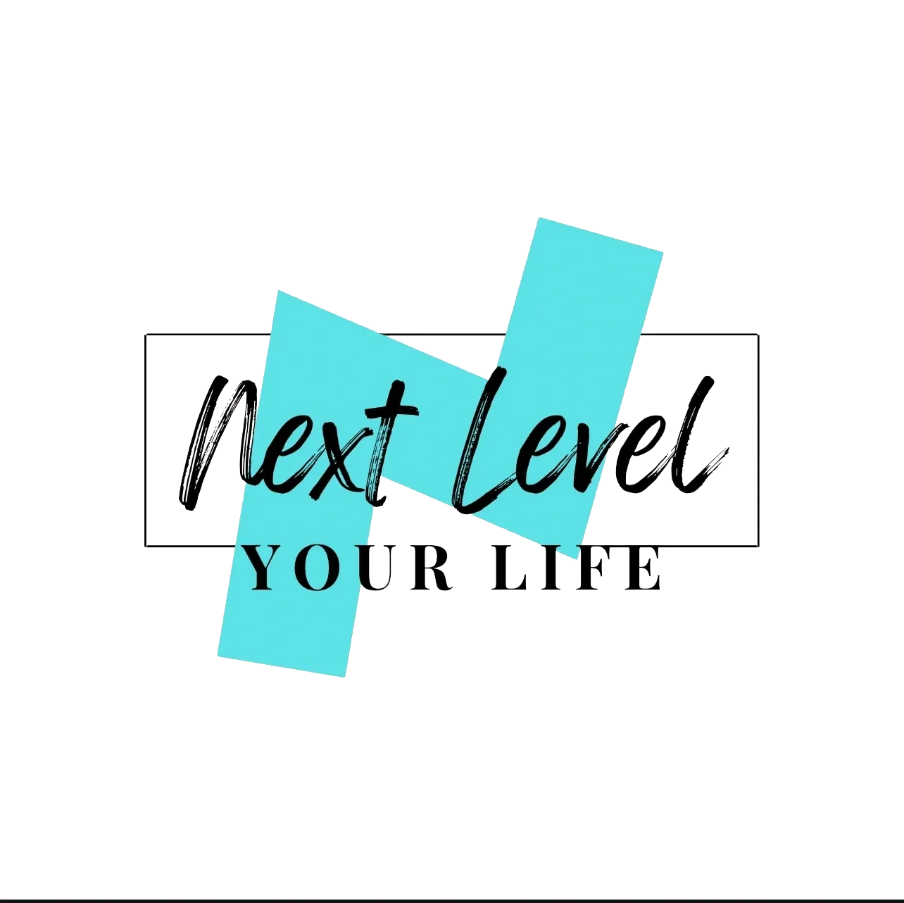 Next Level Your Life - Home