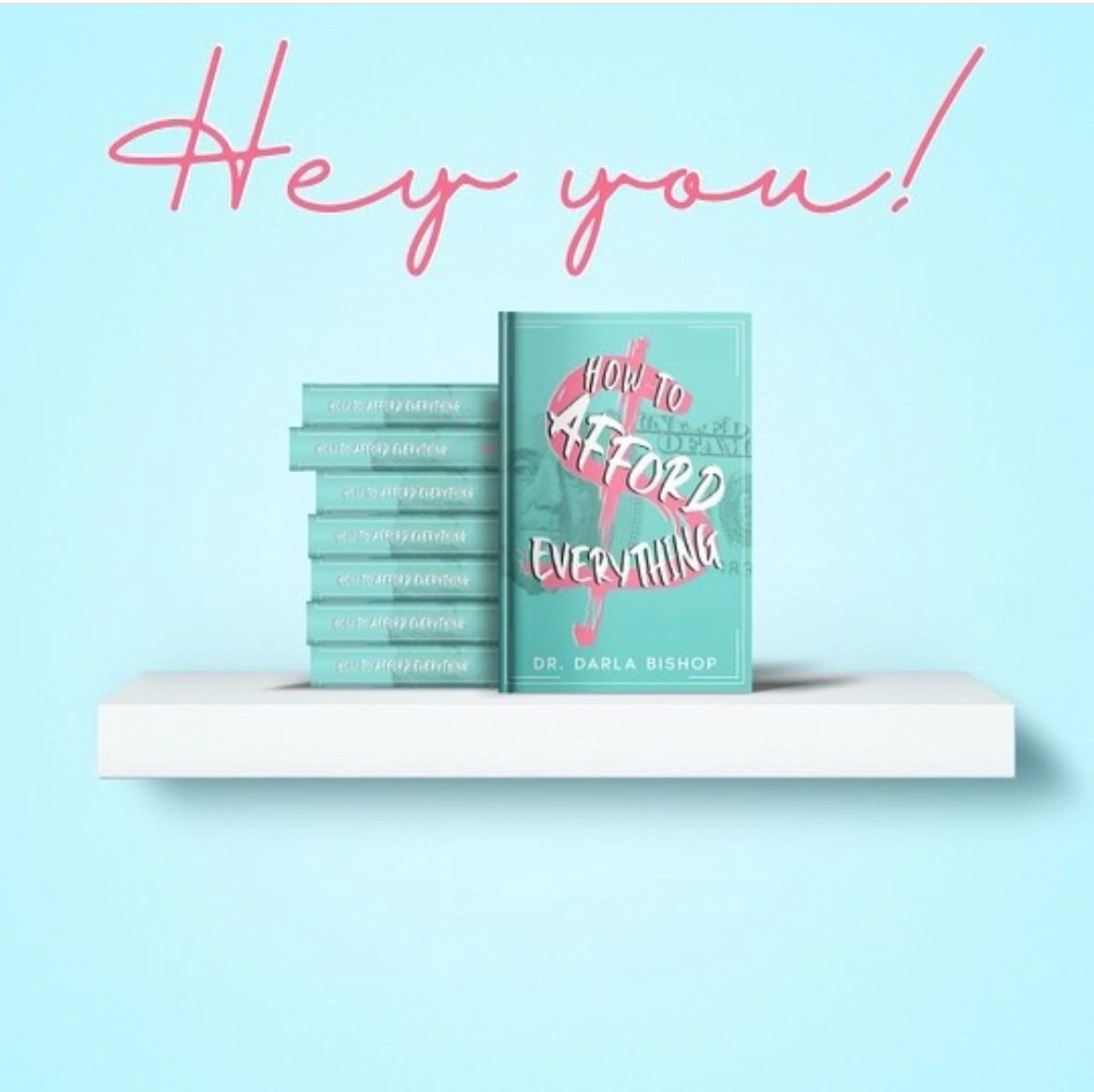 Book Review: "How to Afford Everything" by Dr. Darla Bishop