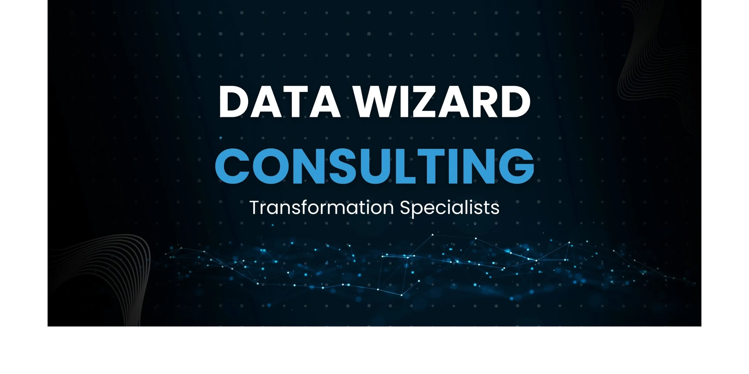 DataWizardConsulting - Consulting, Commercial Finance Modelling, Data Transformation
