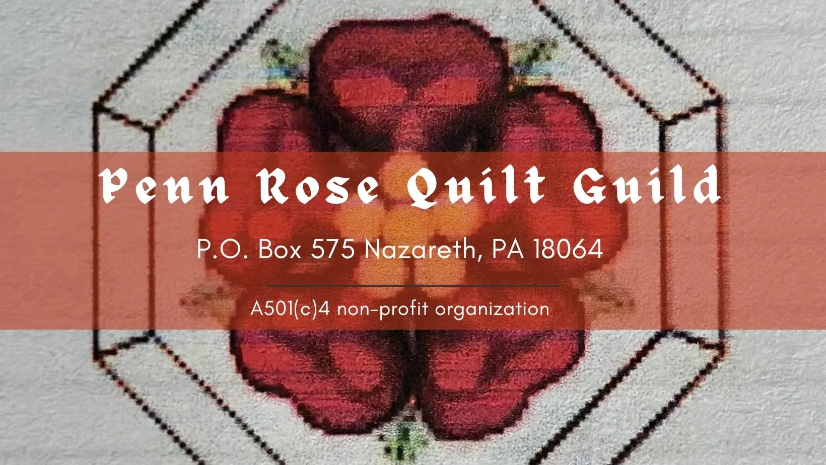 Penn Rose Quilt Guild
