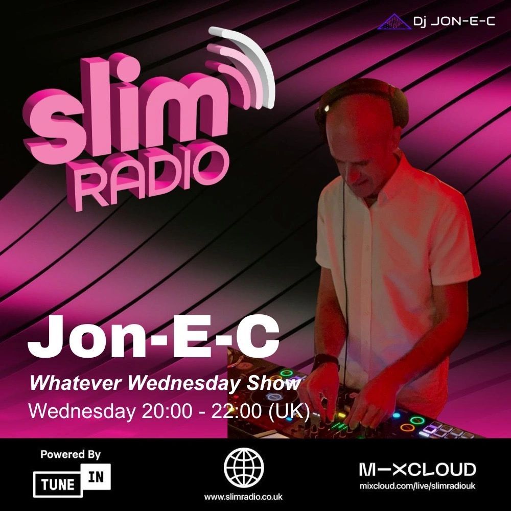 JON-E-C Playing on Slim Radio Uk