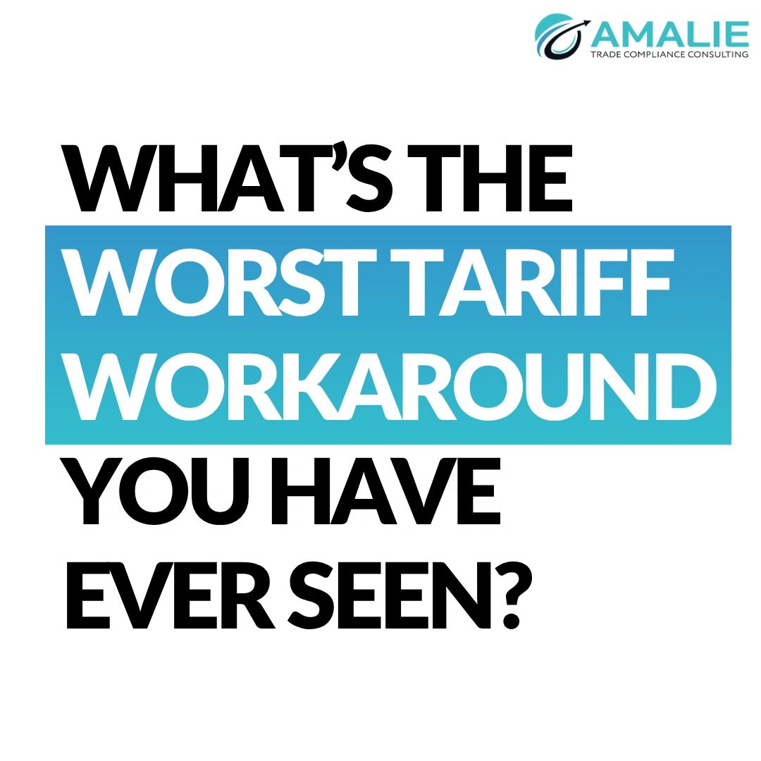 Tuesday Trade Thought: Tariff Workarounds