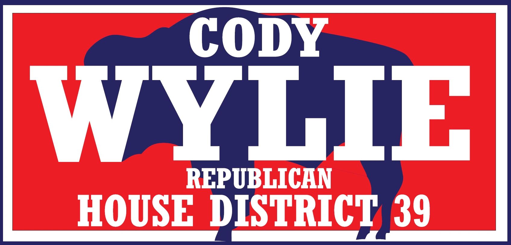 Cody Wylie for Wyoming Politics - Vote for a Strong Candidate