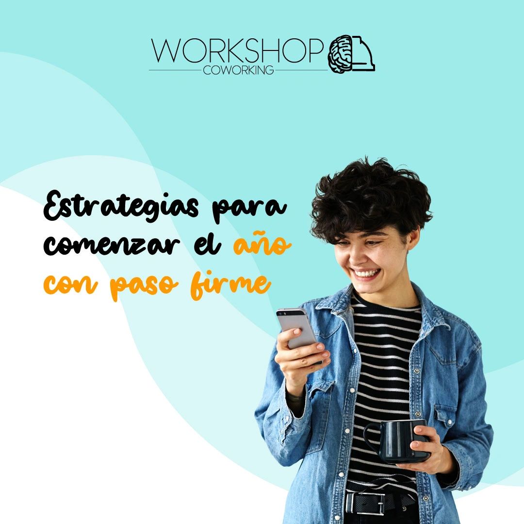 Estrategias para comenzar el año con paso firme