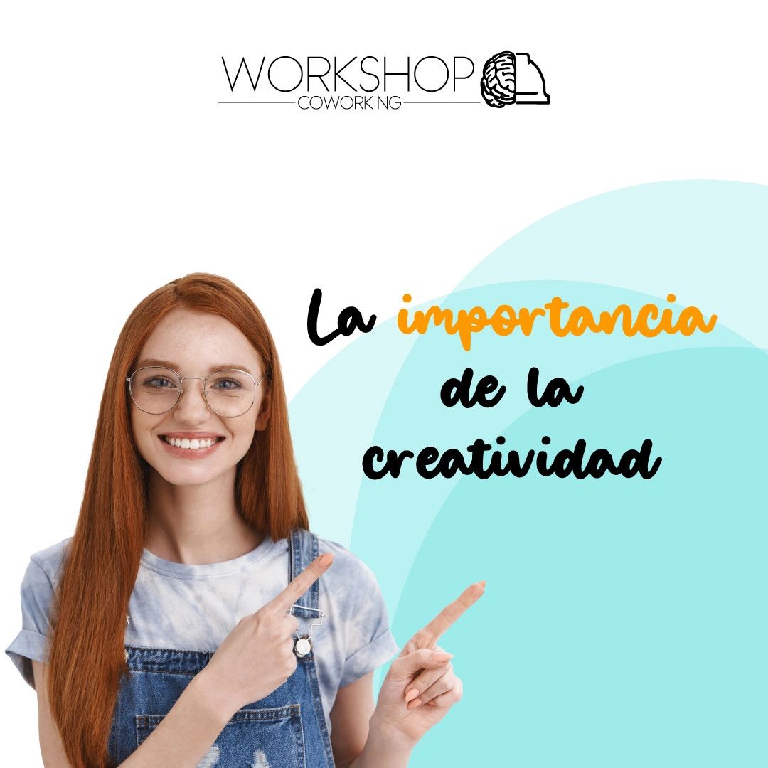 La importancia de la creatividad